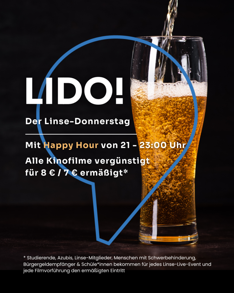 LIDO - der wöchentliche Linse Donnerstag - Kulturzentrum Linse